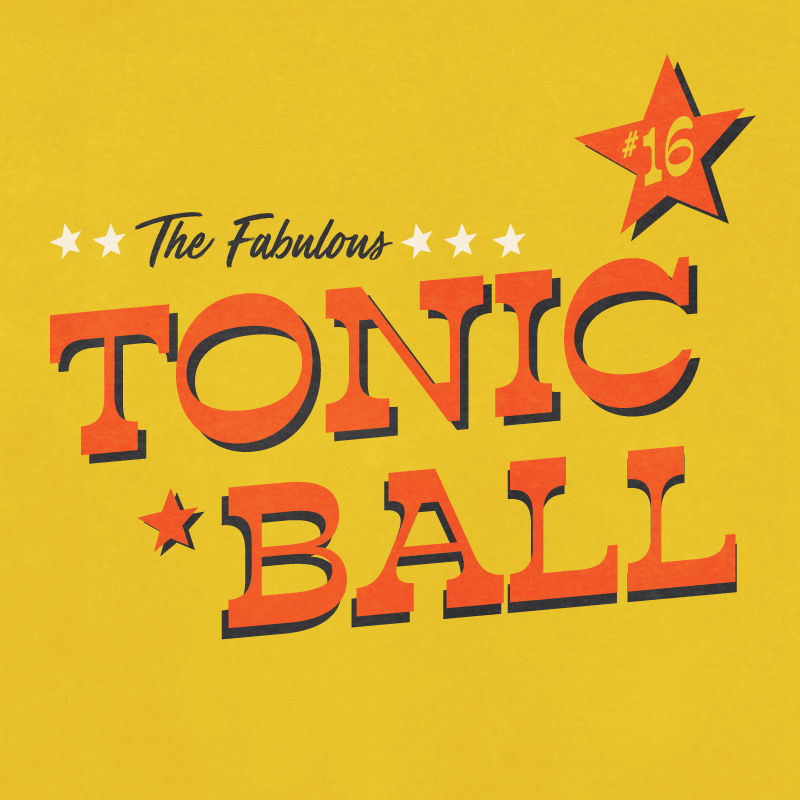 Tonic Ball 16 Adds Film, Food, Music & More on Prospect Street - Tonic Ball